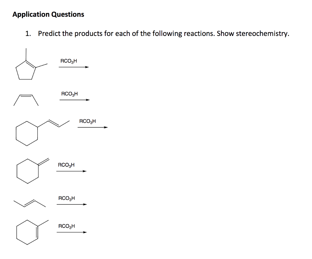 Solved Application Questions 1. Predict the products for | Chegg.com