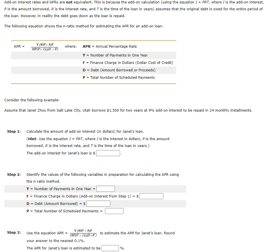 Solved Add-on interest rates and APRs are not equivalent. | Chegg.com