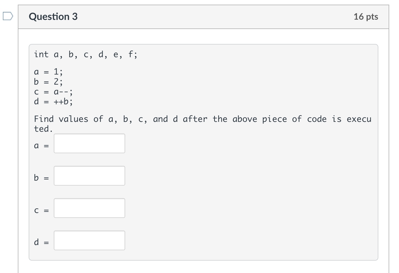 Solved Question 1 12 pts Answer the following questions as | Chegg.com