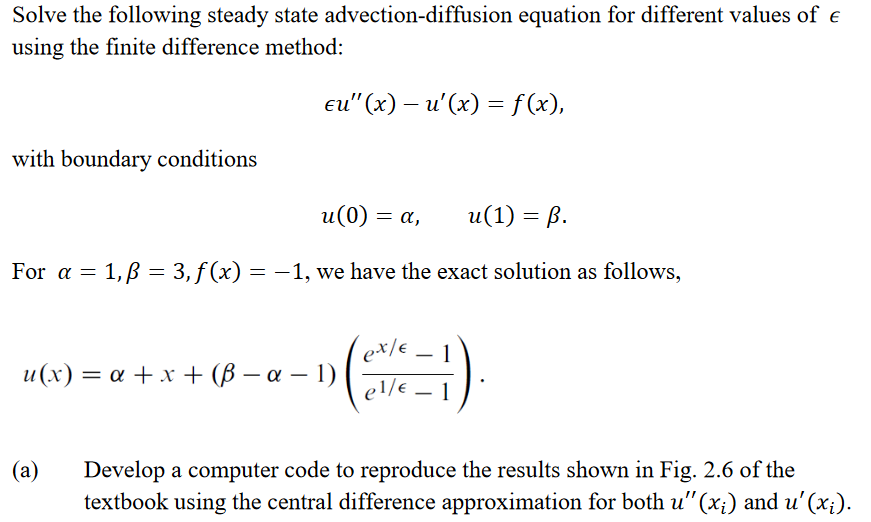 Solved Solve the following steady state advection-diffusion | Chegg.com