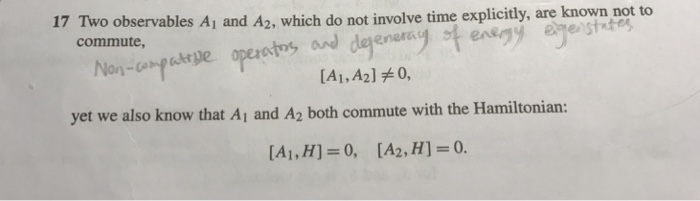 17 Two observables Aj and A2, which do not involve | Chegg.com
