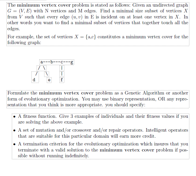 Solved The minimum vertex cover problem is stated as | Chegg.com