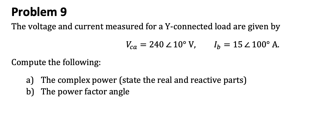 Solved Problem 9 The voltage and current measured for a | Chegg.com