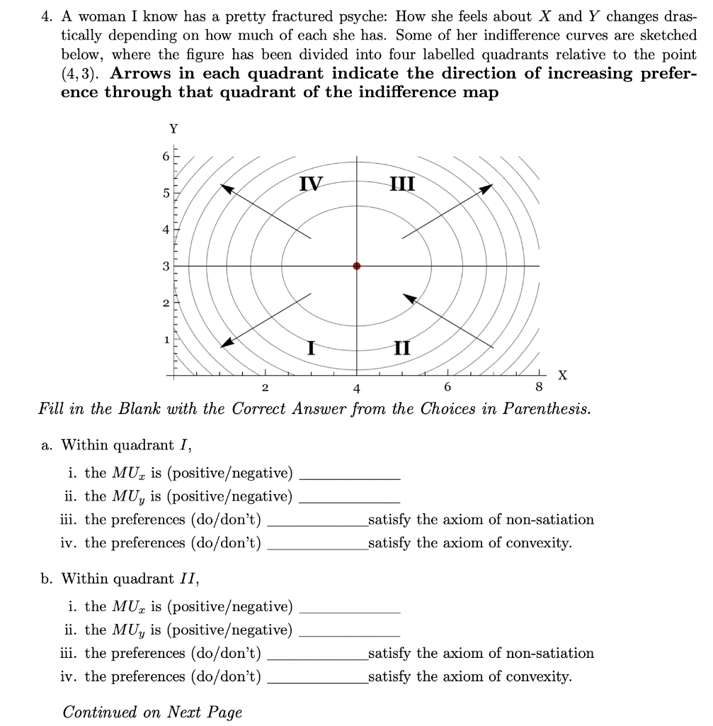 Solved 4. A woman I know has a pretty fractured psyche: How | Chegg.com