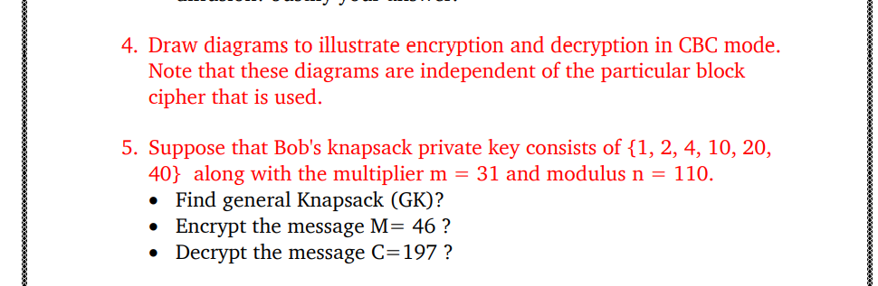 Solved 4. Draw diagrams to illustrate encryption and | Chegg.com