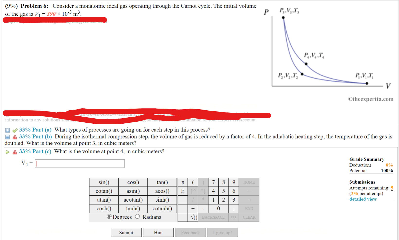 Solved (9\%) Problem 6: Consider a monatomic ideal gas | Chegg.com Solved (9\%) Problem 6: Consider a monatomic ideal gas | Chegg.com