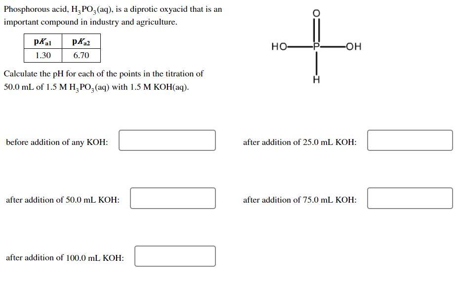 Solved Phosphorous acid, H3PO3(aq), is a diprotic oxyacid | Chegg.com