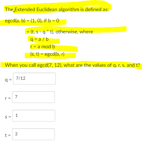 Solved The Extended Euclidean algorithm is defined as | Chegg.com