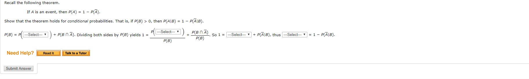 Solved Recall the following theorem. If A is an event, then | Chegg.com