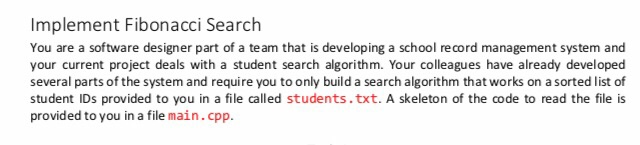 Solved Implement Fibonacci Search You are a software | Chegg.com