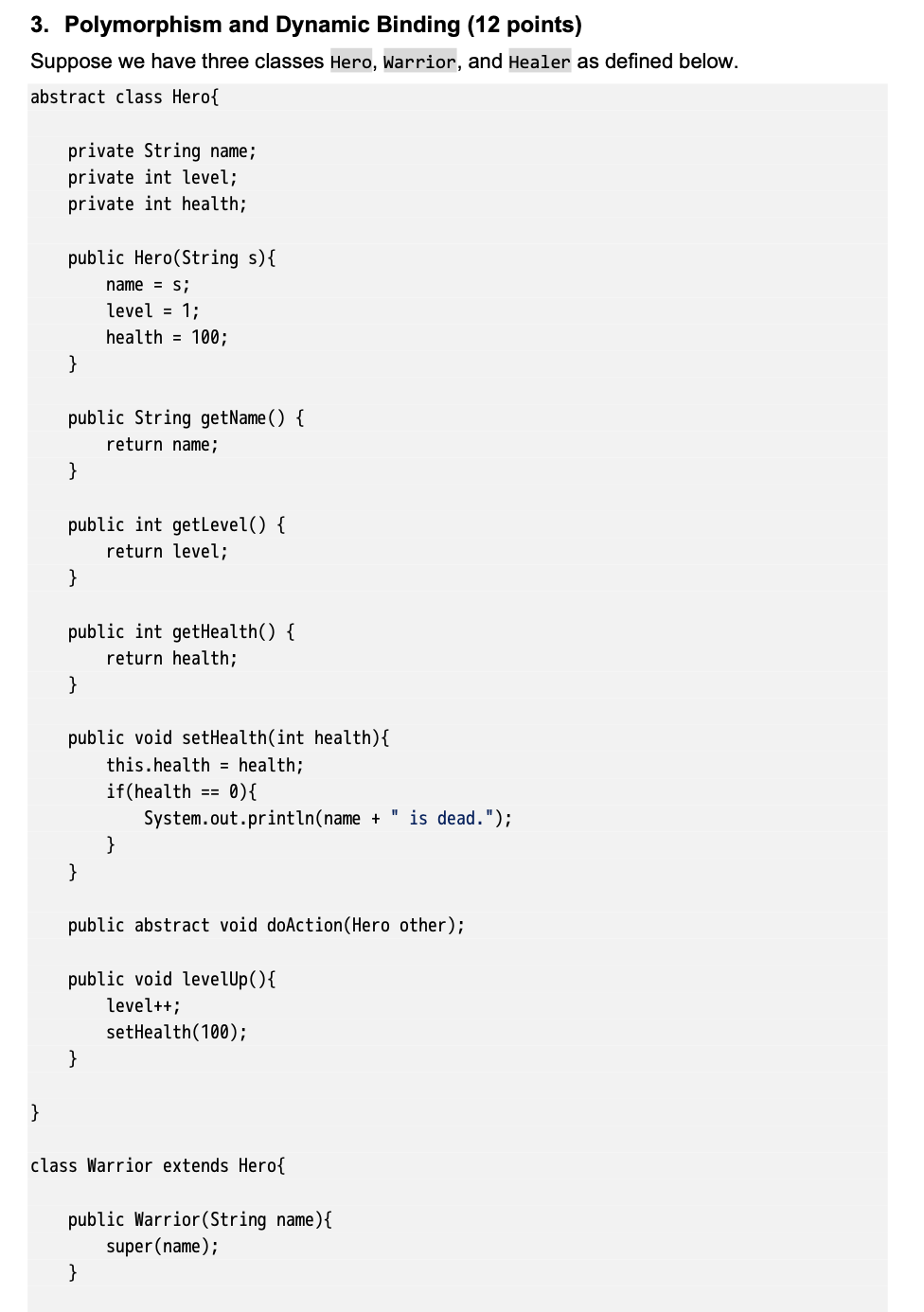 Solved 3. Polymorphism and Dynamic Binding (12 points) | Chegg.com