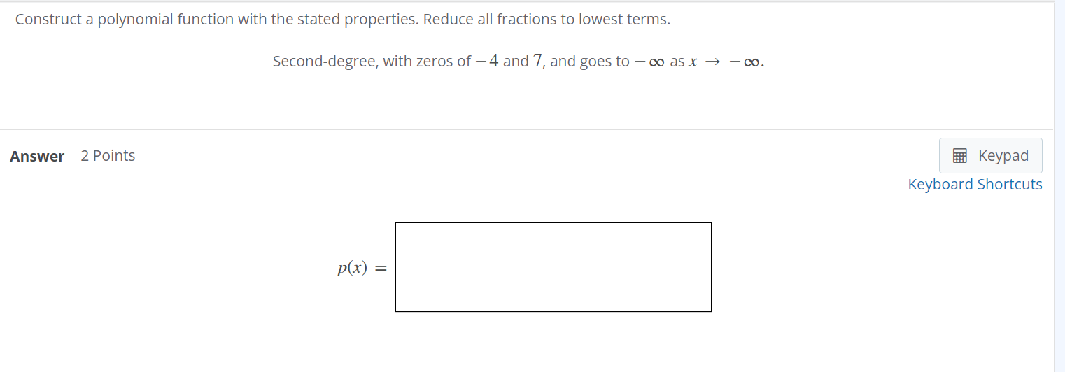 Solved Construct a polynomial function with the stated | Chegg.com