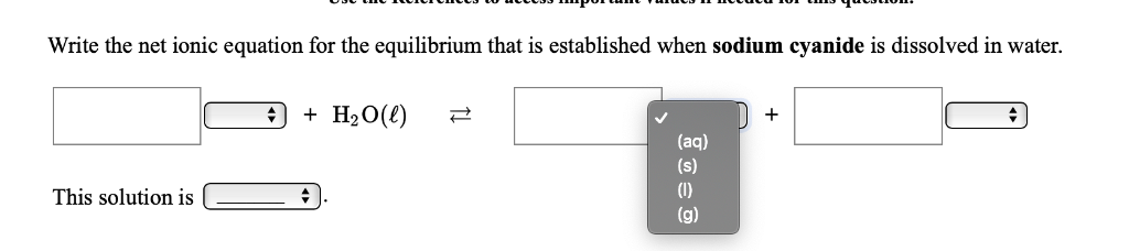 Solved Write the net ionic equation for the equilibrium that | Chegg.com