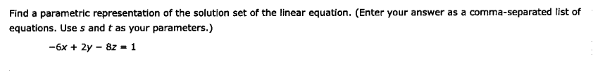 Solved Find a parametric representation of the solution set | Chegg.com
