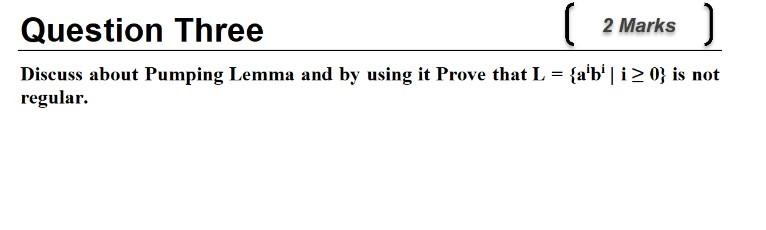 Solved Discuss about Pumping Lemma and by using it Prove | Chegg.com