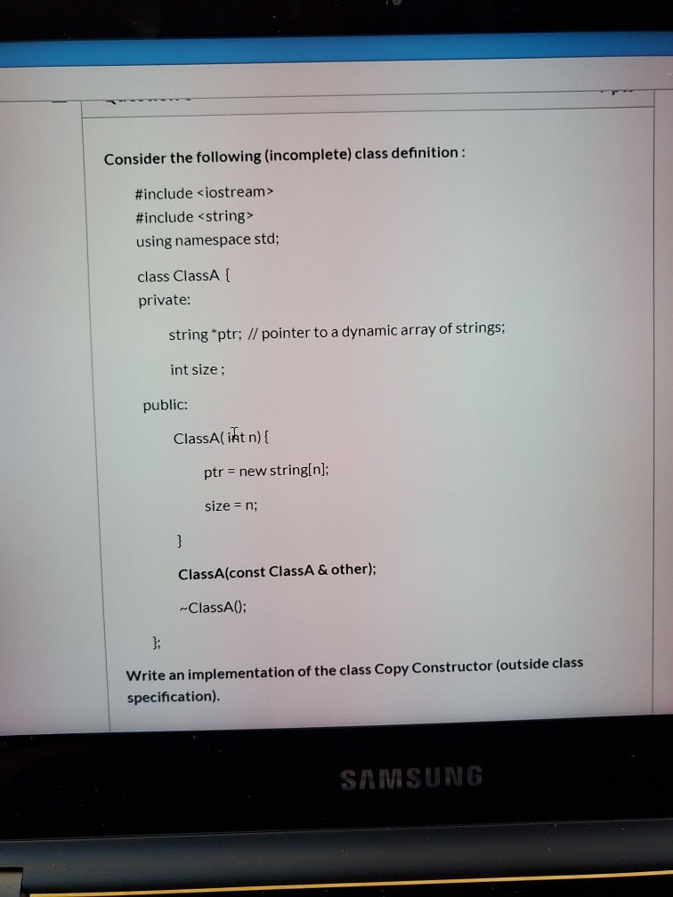 Solved Consider the following (incomplete) class definition: | Chegg.com