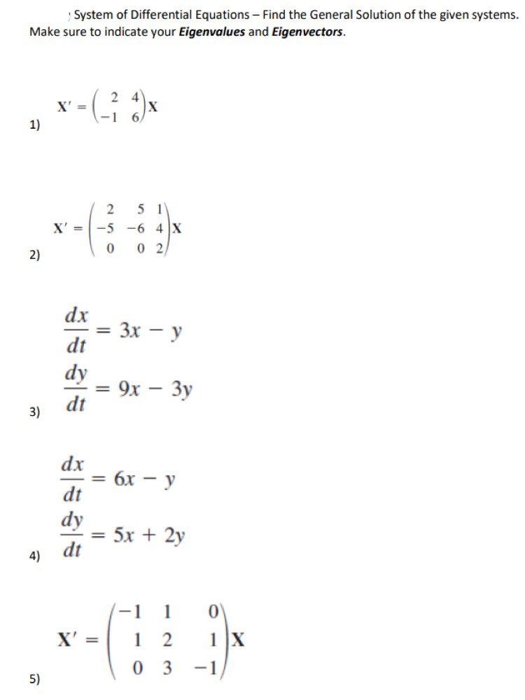 Solved System of Differential Equations - Find the General | Chegg.com