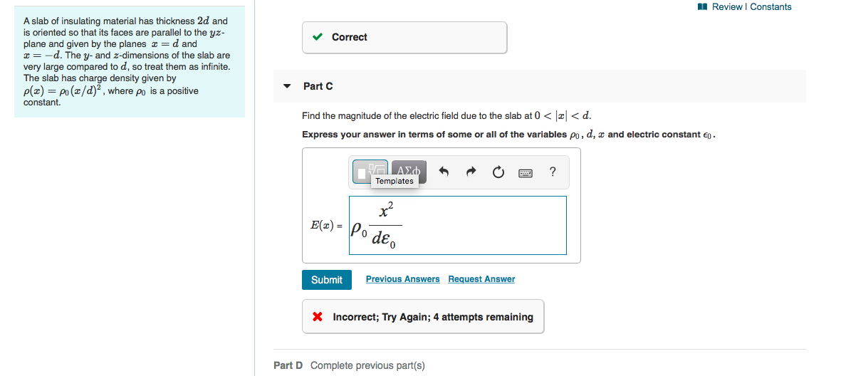 Solved Review Constants Correct A slab of insulating | Chegg.com