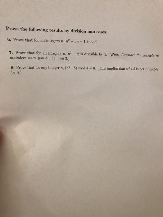 Solved Prove the following results by division into cases. | Chegg.com