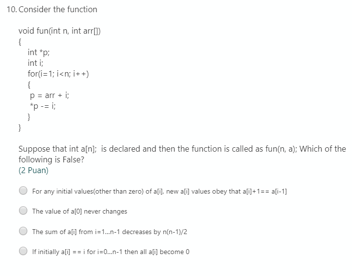 Solved 10. Consider the function void fun(int n, int arr[]) | Chegg.com