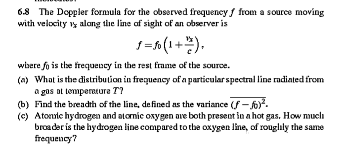 Solved 6.8 The Doppler formula for the observed frequency f | Chegg.com