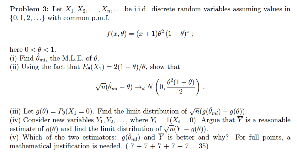 Solved let x1,x2,....,xn,.... be i.i.d. discrete random | Chegg.com