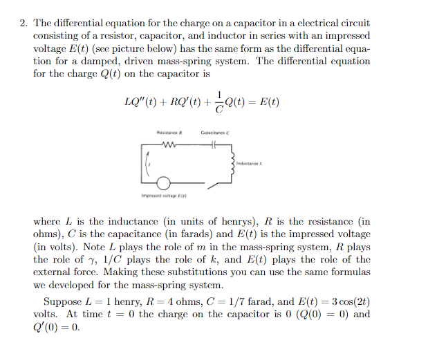 Solved 2. The differential equation for the charge on a | Chegg.com