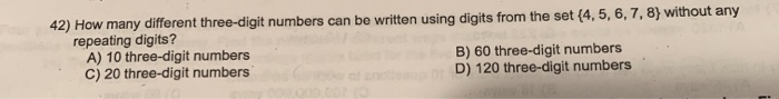 Solved 42) How many different three-digit numbers can be | Chegg.com