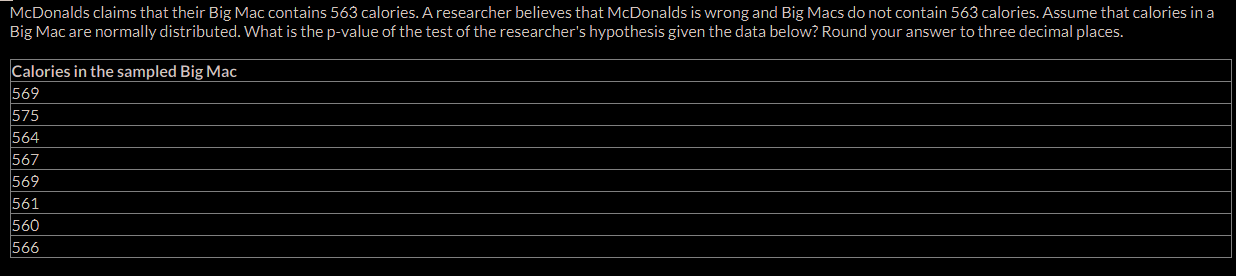 Solved McDonalds claims that their Big Mac contains 563 | Chegg.com