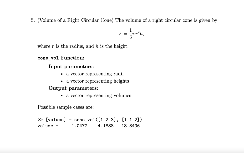 Solved 5. (Volume of a Right Circular Cone) The volume of a | Chegg.com