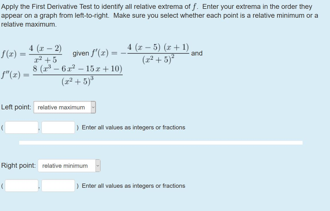 Solved Apply the First Derivative Test to identify all | Chegg.com
