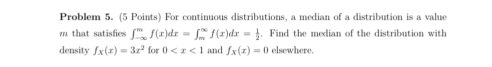 Solved Problem 5. (5 Points) For continuous distributions, a | Chegg.com