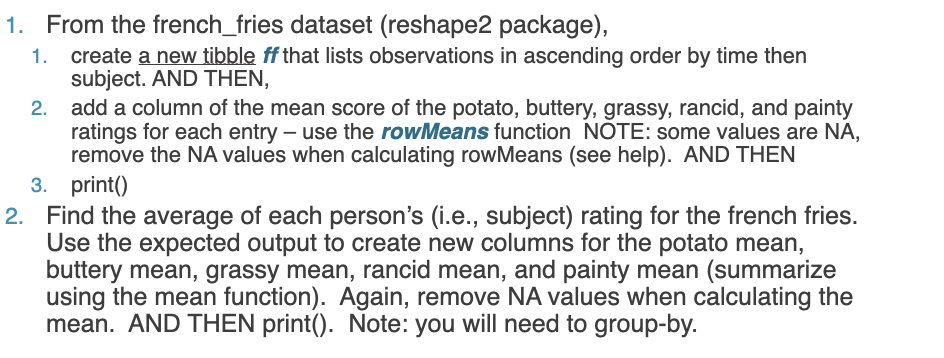 Solved 1. From the french_fries dataset (reshape2 package), | Chegg.com