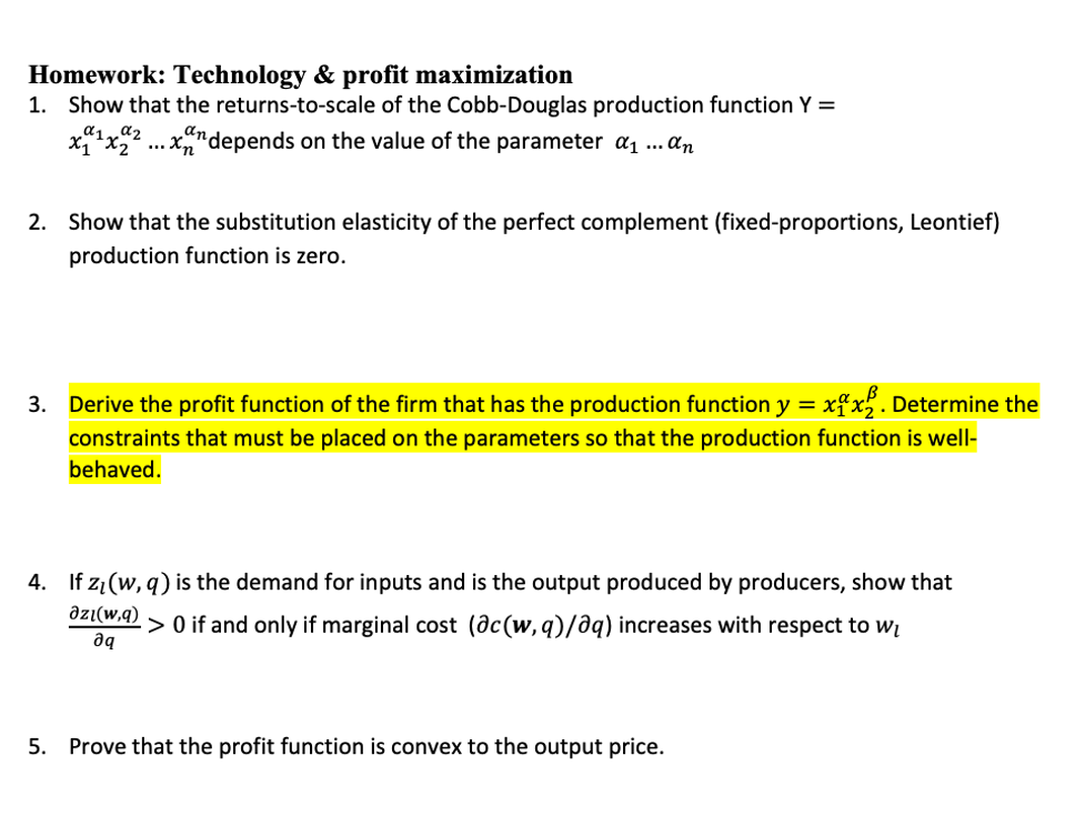 Solved Homework: Technology & profit maximization 1. Show | Chegg.com
