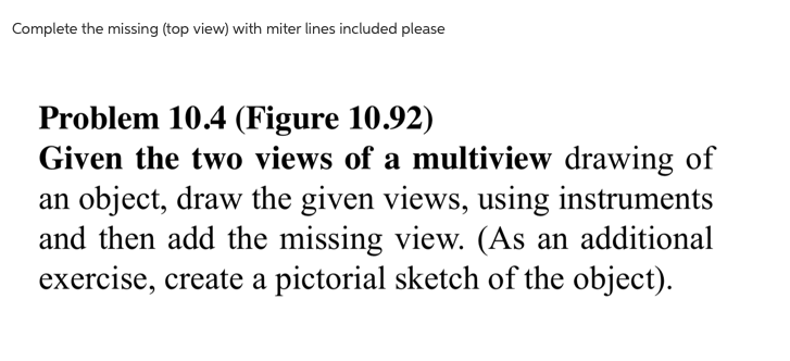 Solved Complete the missing (top view) with miter lines | Chegg.com