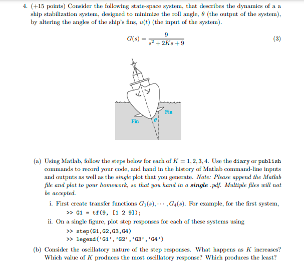 Solved 4. (+15 points) Consider the following state-space | Chegg.com