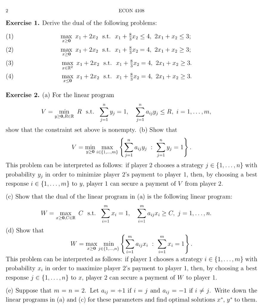 Solved HOMEWORK 1 ECON 4108 Given an arbitrary linear | Chegg.com