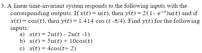 Solved For the systems described by the following | Chegg.com