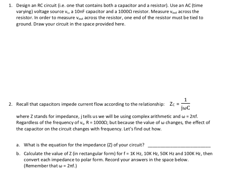 Solved 1 Design An Rc Circuit Ie One That Contains Both 