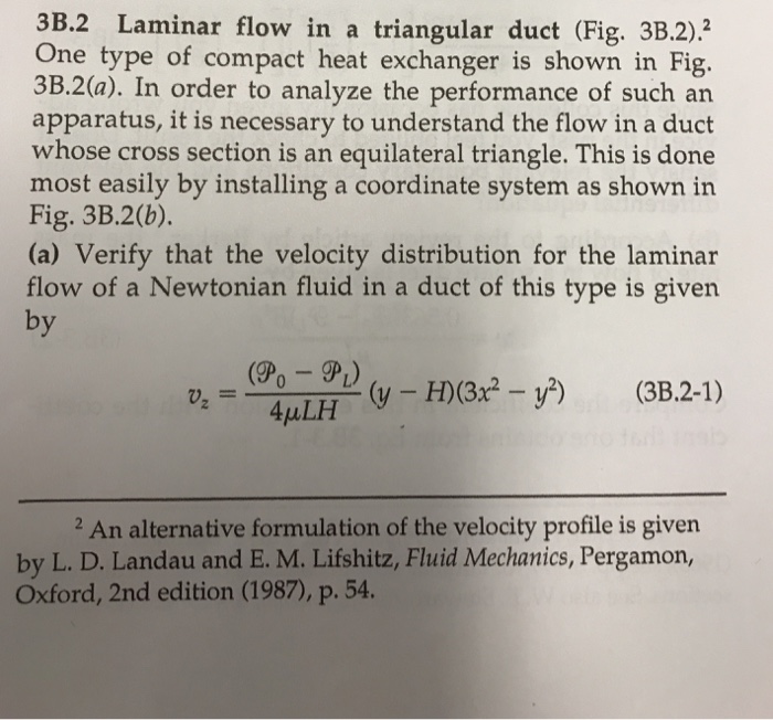 Solved 3B.2 Laminar flow in a triangular duct (Fig. 3B.2)2 | Chegg.com