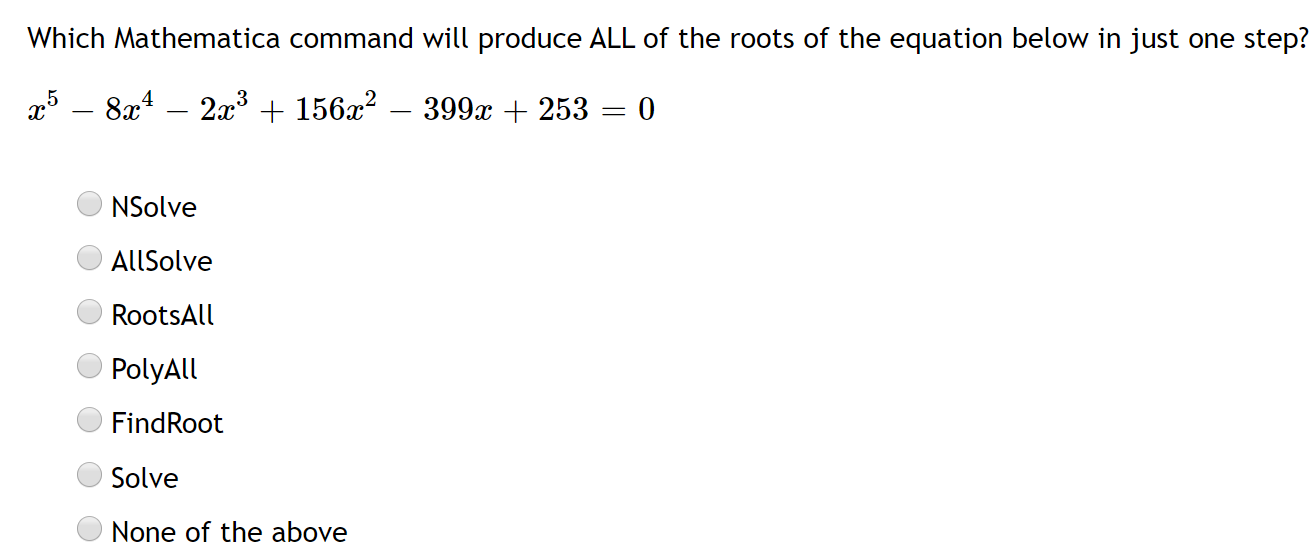 Which Mathematica command will produce ALL of the | Chegg.com