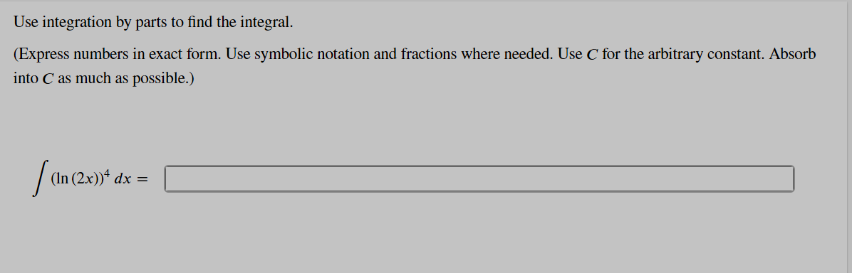 Solved Use integration by parts to find the | Chegg.com
