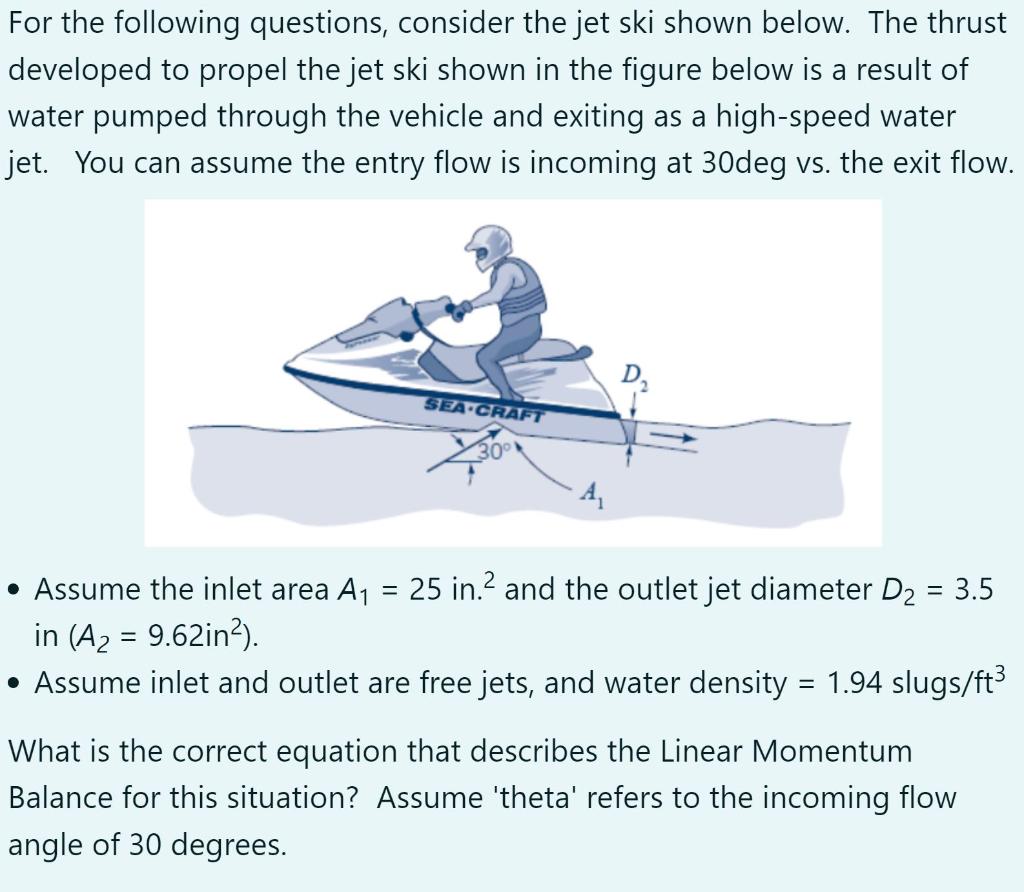 Solved a For the following questions, consider the jet ski | Chegg.com
