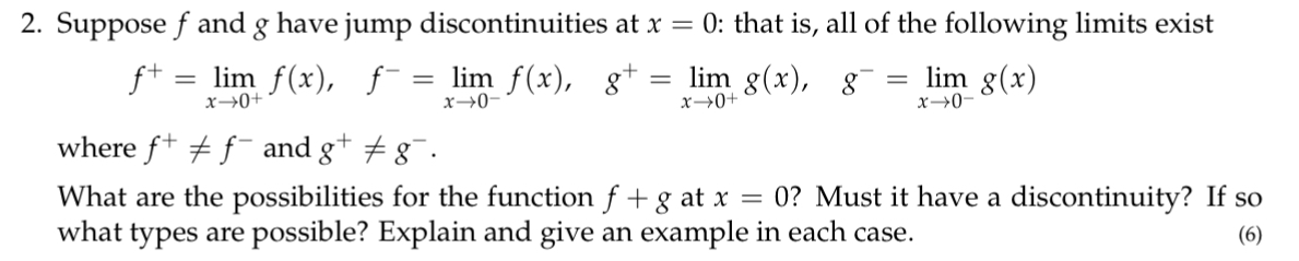 Solved 2. Suppose f and g have jump discontinuities at x = | Chegg.com