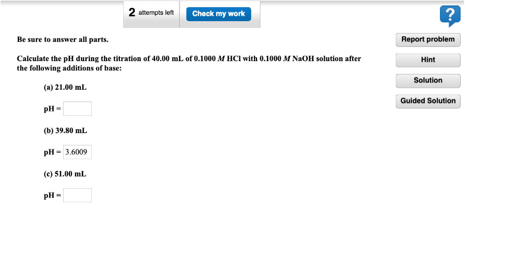 Solved 2 attempts left 2 Check my work Report problem Be | Chegg.com