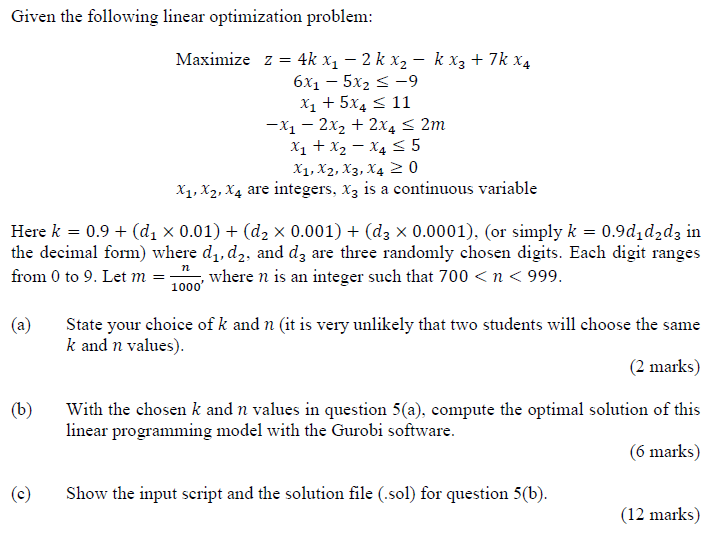 Given the following linear optimization problem: | Chegg.com