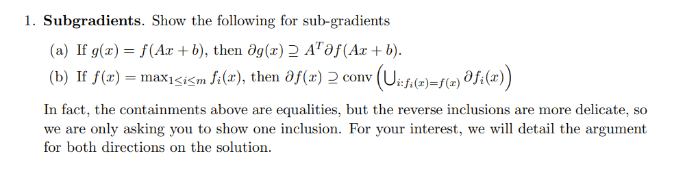 Solved Subgradients. Show the following for sub-gradients | Chegg.com