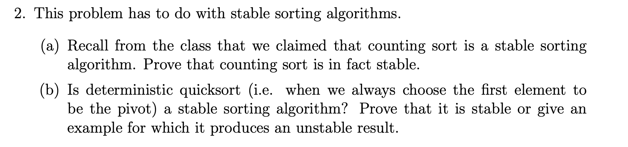 Solved 2. This problem has to do with stable sorting | Chegg.com