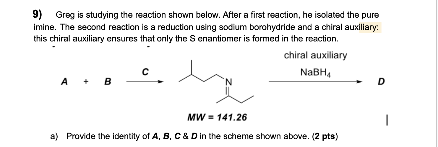 Solved 9) ﻿Greg is studying the reaction shown below. After | Chegg.com