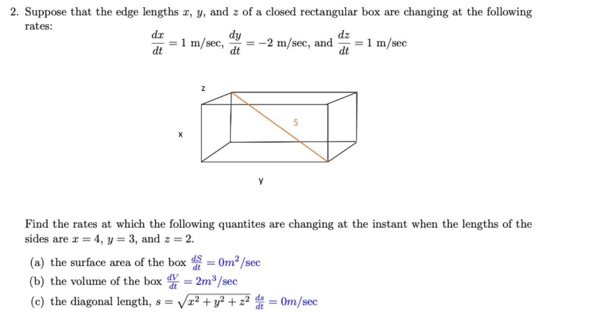 Solved 2. Suppose that the edge lengths x, y, and z of a | Chegg.com